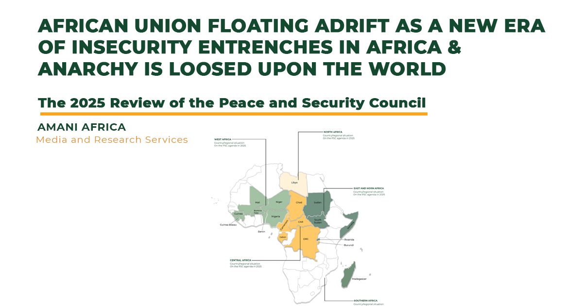 African Union Floating Adrift as a New Era of Insecurity Entrenches in ...